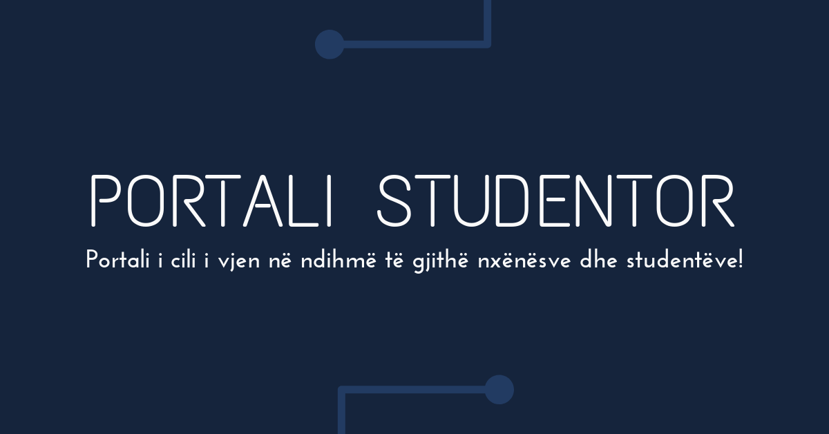 Portali Studentor - Portali per nxenesit dhe studentet